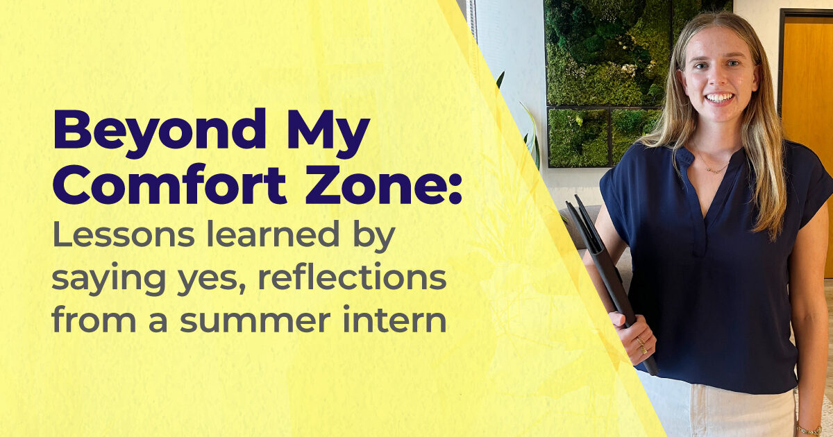 Beyond My Comfort Zone: Lessons Learned by Saying Yes, Reflections from ...